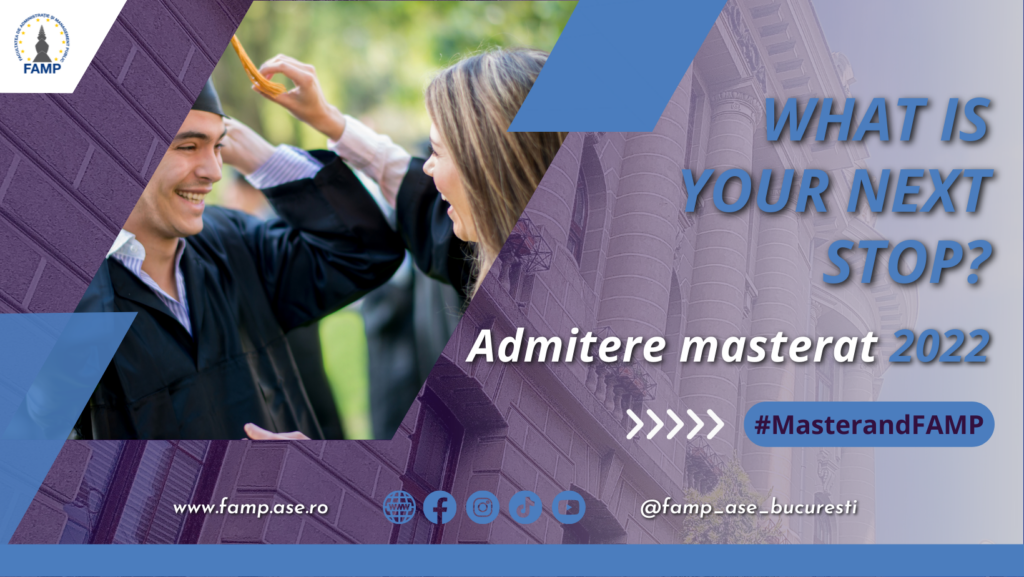 Admitere masterat 2022 – Academia de Studii Economice din Bucuresti